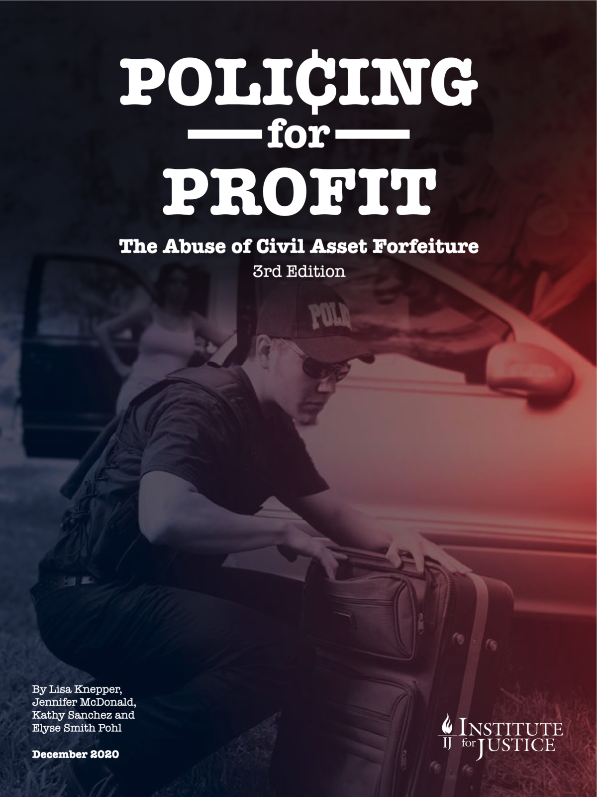 Policing for Profit 3 - Institute for Justice